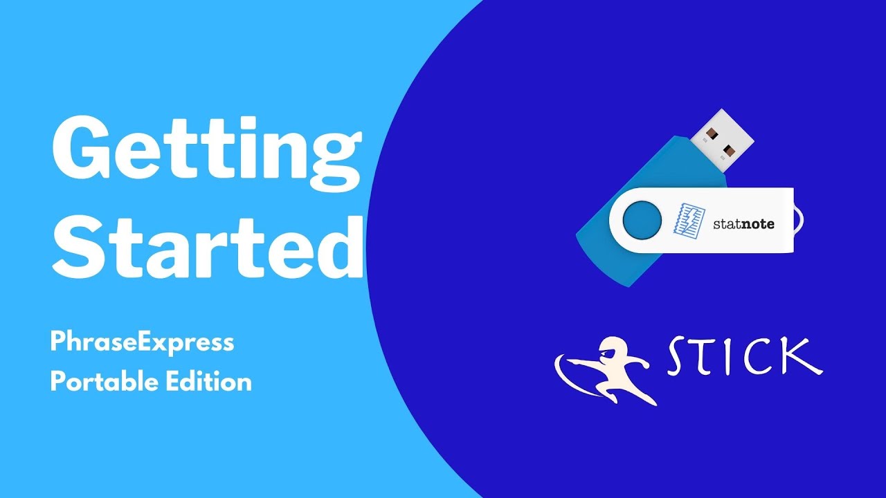Getting Started Guide: StatNote + PhraseExpress