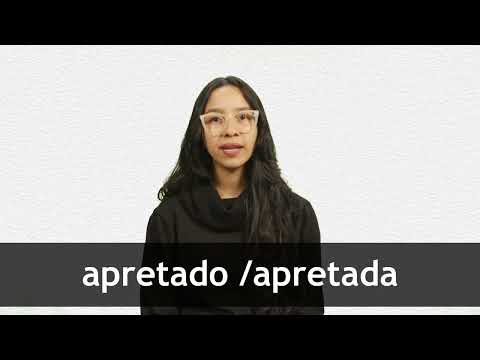English Translation of “APRETADO” | Collins Spanish-English Dictionary
