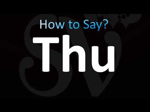 How to Pronounce Thu (Correctly!)