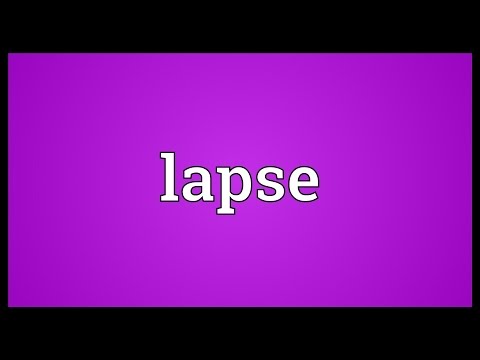Lapse Meaning