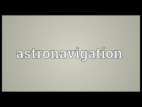 Astronavigation Meaning