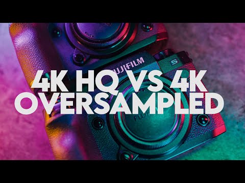 Fuji X-H2 vs X-H2S: Oversampled 4k