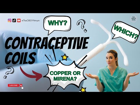 Best IUD for birth control - is the mirena or copper coil best for contraception?