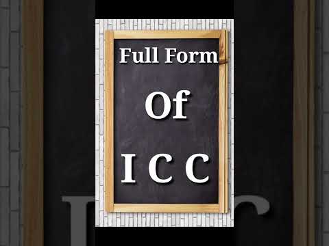 Full Form of ICC || What is the full Form of ICC