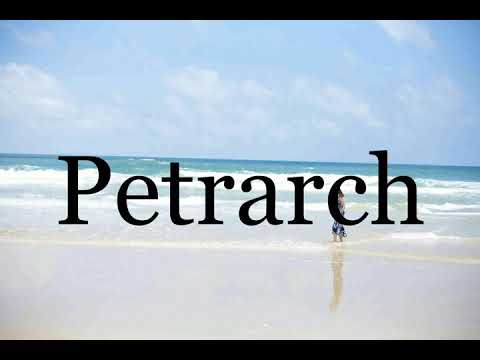 How To Pronounce Petrarch🌈🌈🌈🌈🌈🌈Pronunciation Of Petrarch