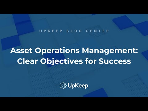 Implementing Effective Asset Operations Management (AOM): Establishing Clear Objectives for Success