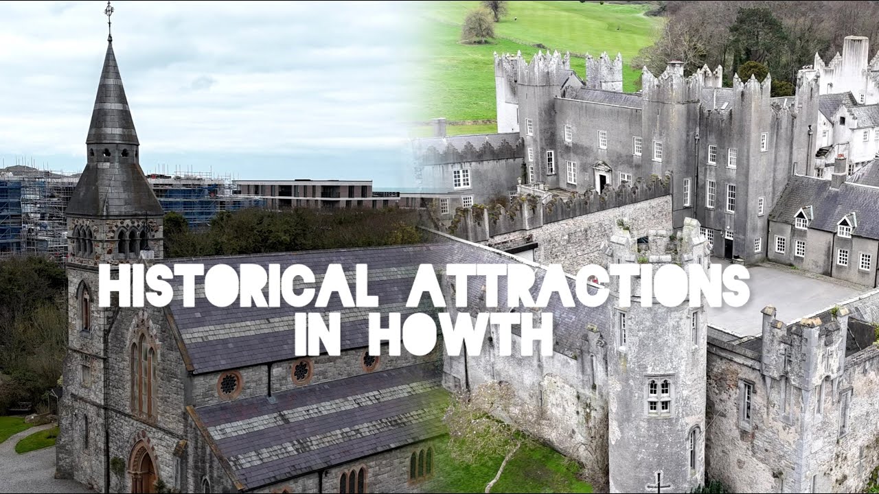 Historical Attractions to visit in Howth | Best things to do in Howth, Dublin, Ireland