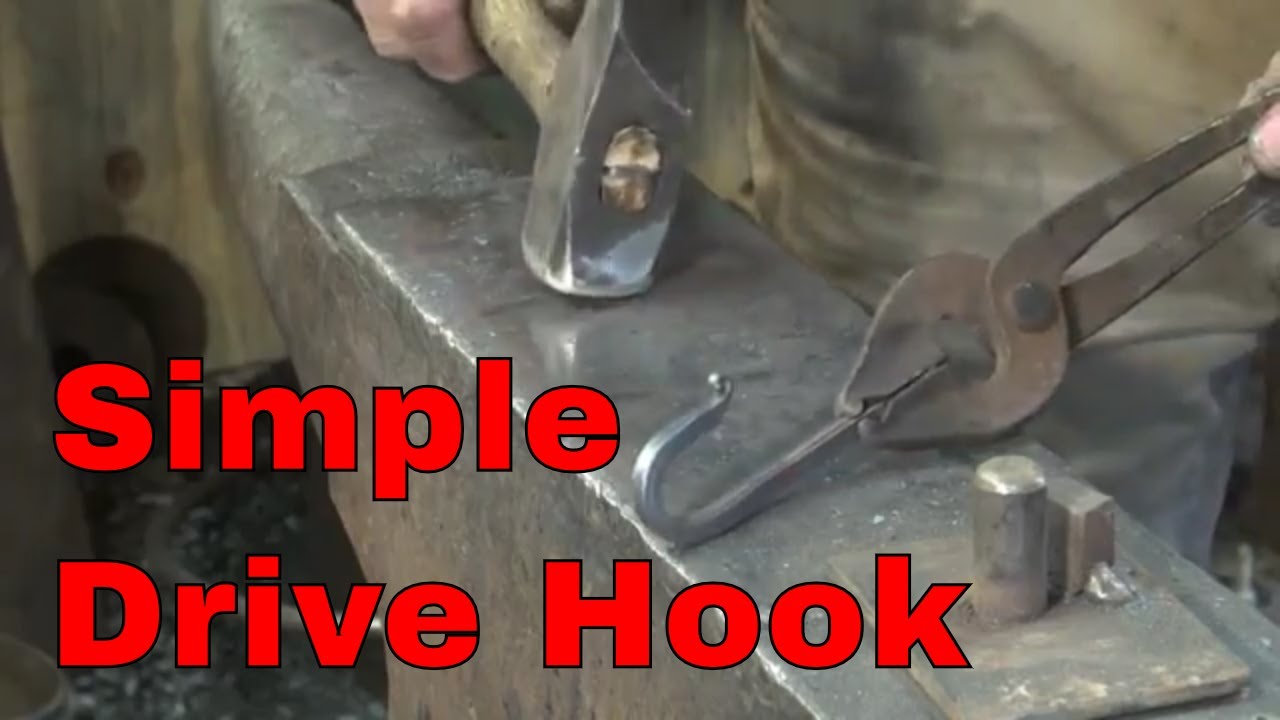Forging a simple drive hook - blacksmithing for beginners