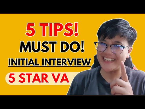 👉5 TIPS you must do before or during Initial Interview | 5 STAR VA | #virtualassistant #freelancing