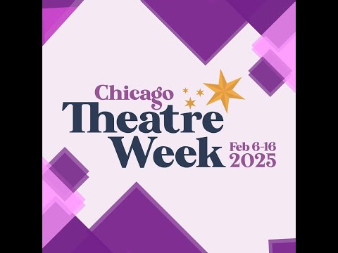 Chicago Theatre Week preview interview for deals Feb 6-16 experience the best plays & musicals
