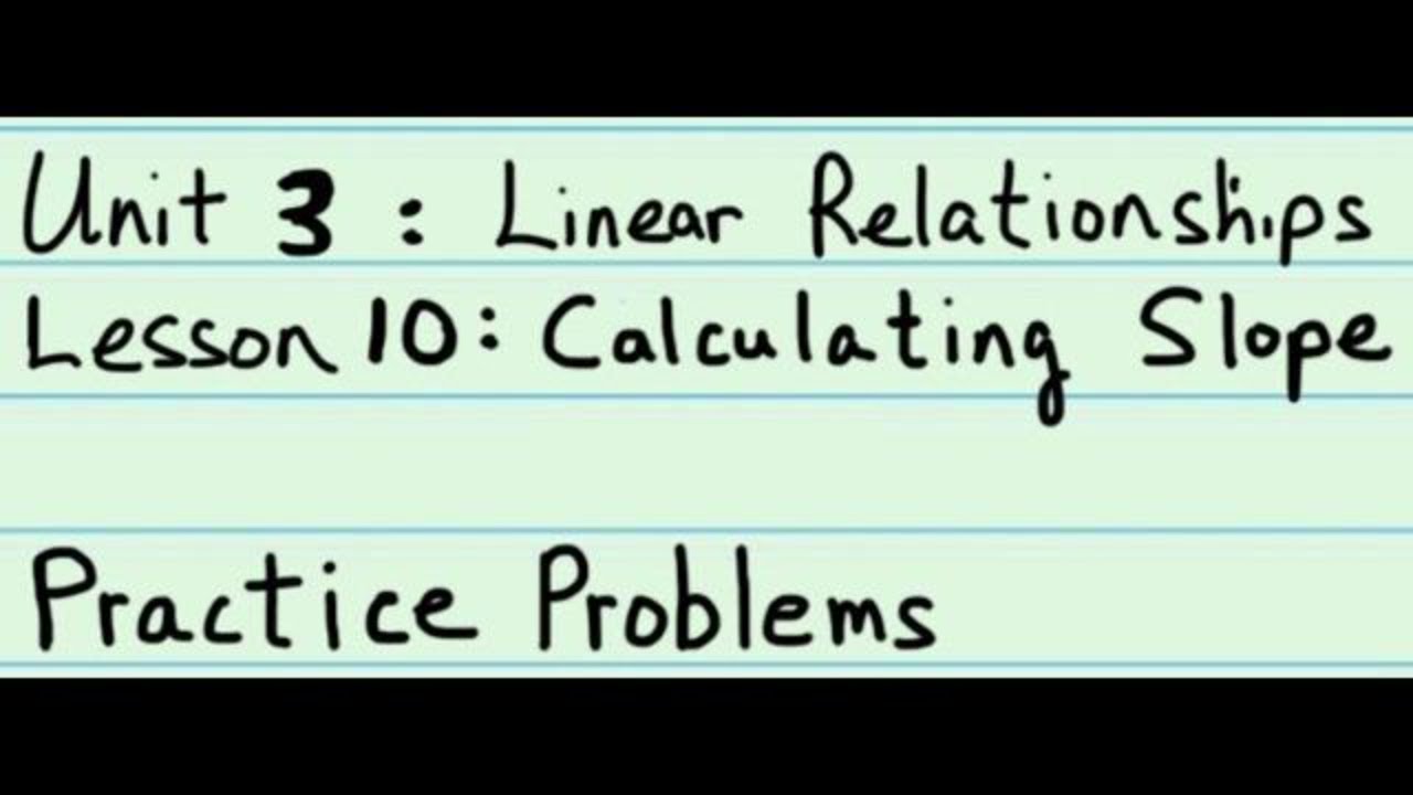 8th Grade Illustrative Mathematics: Gr. 8; U3; Lesson 10: Practice Problems