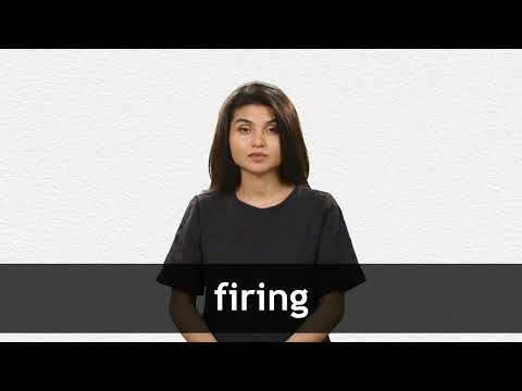 FIRING definition and meaning | Collins English Dictionary