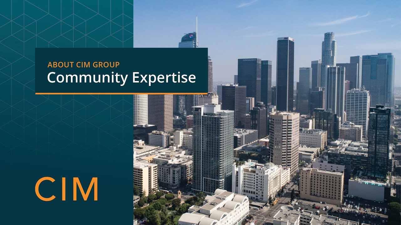 CIM Group: Community Expertise