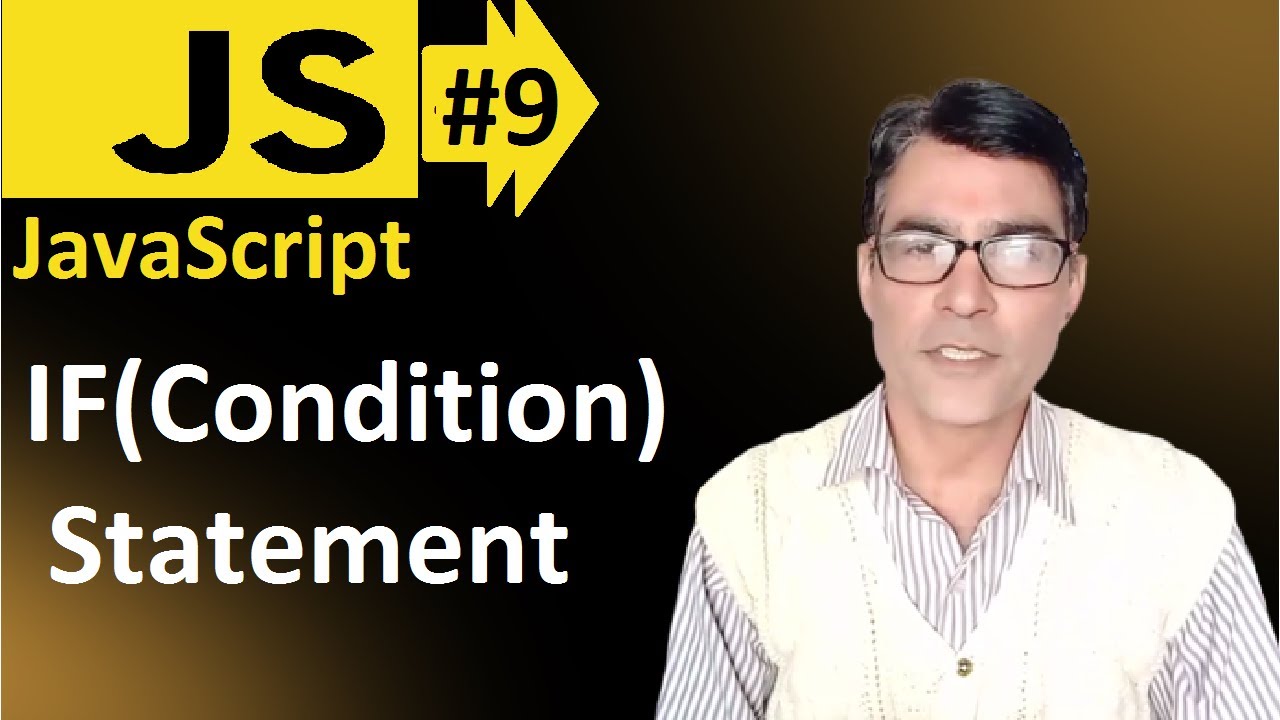 IF statement in Javascript | Javascript basic lesson 9 | javascript for beginners in hindi