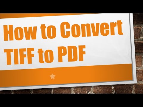 How to Convert TIFF to PDF