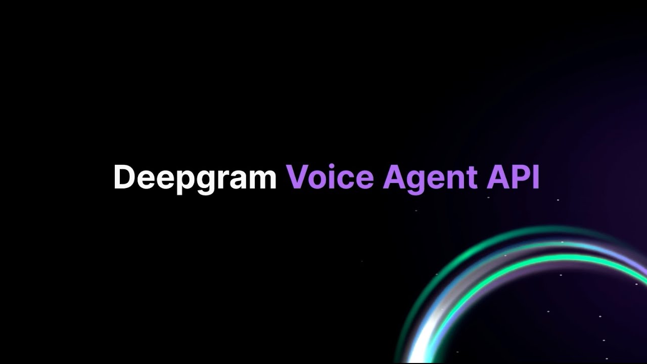 Deepgram Voice Agent API