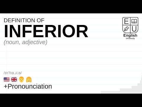 INFERIOR meaning, definition & pronunciation | What is INFERIOR? | How to say INFERIOR