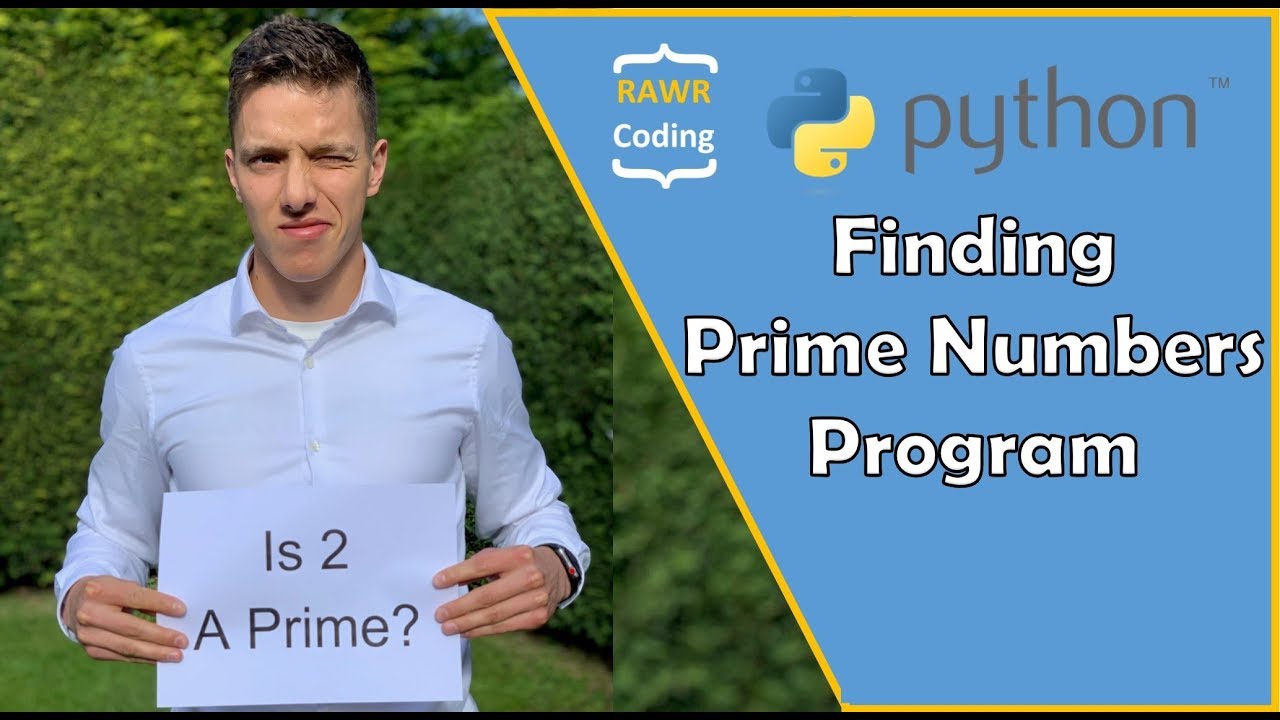 Python Program that finds 'Prime Numbers' in a range