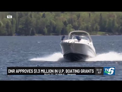 Michigan DNR approves $3.8M for boating improvements