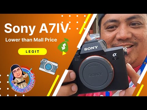 Sony A7iv Lower than Mall Price dito mabibili.