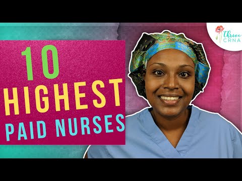 Top 10 Highest Paid Nurses