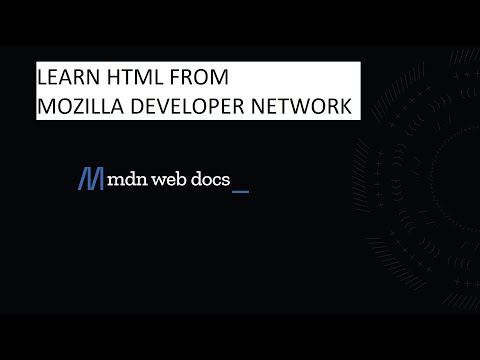HTML 03 -- Let's learn HTML better from MDN (Mozilla Developer Network)