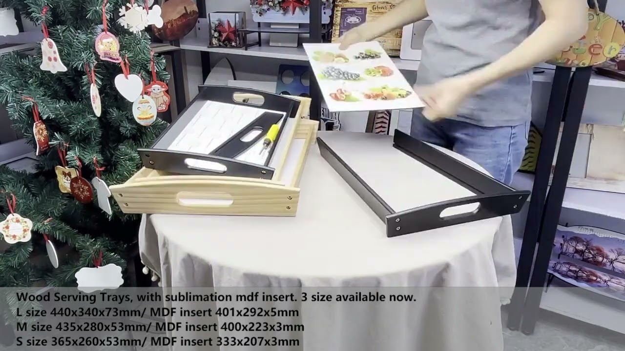 Wood serving trays with sublimation mdf sheet insert.