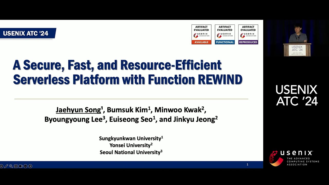 USENIX ATC '24 - A Secure, Fast, and Resource-Efficient Serverless Platform with Function REWIND