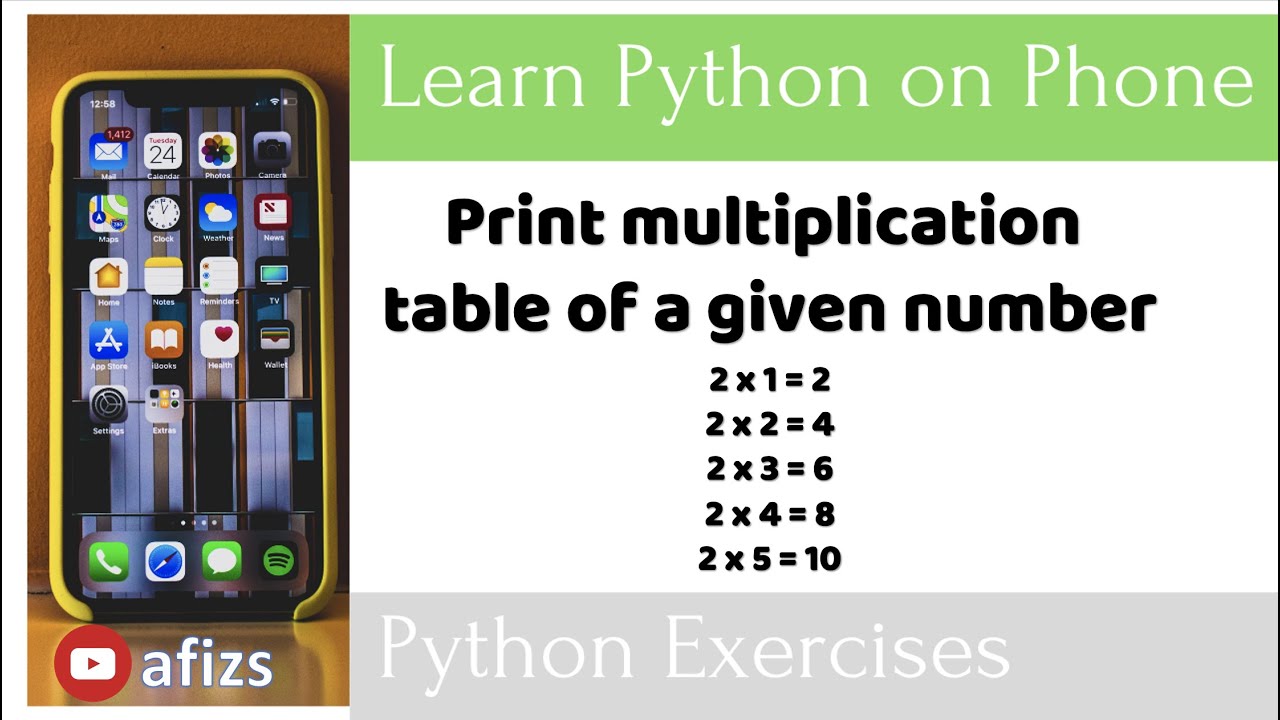 Learn Python Programming on Phone 18: Print Multiplication Table of the number