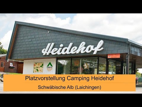 #105 Vorstellung Camping Heidehof auf der Schwäbischen Alb