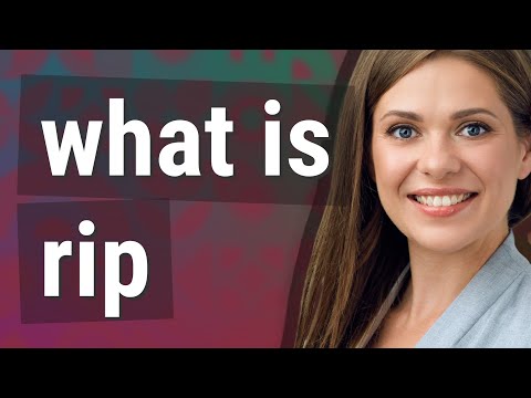 Rip | meaning of Rip