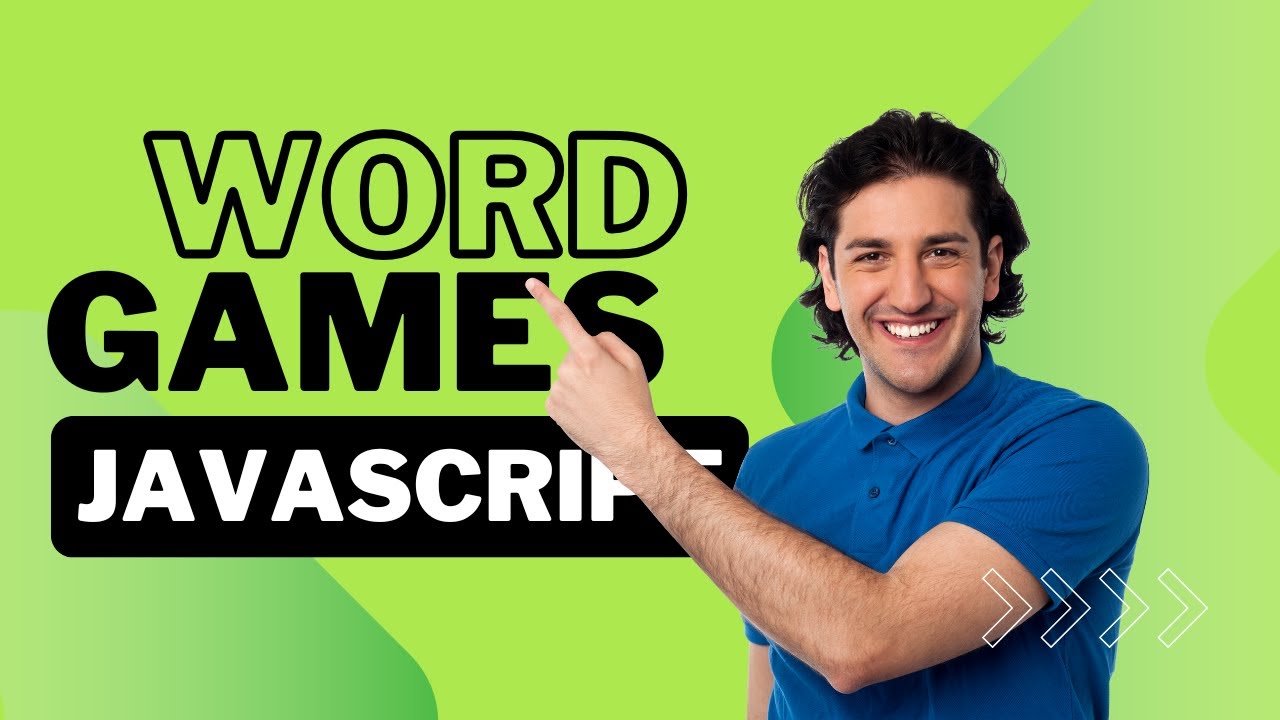4 Word Games With Javascript
