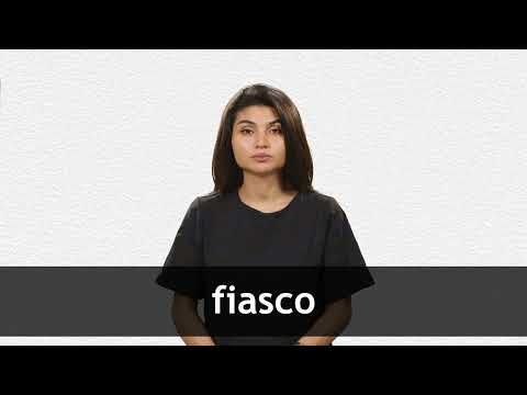 FIASCO definition in American English | Collins English Dictionary