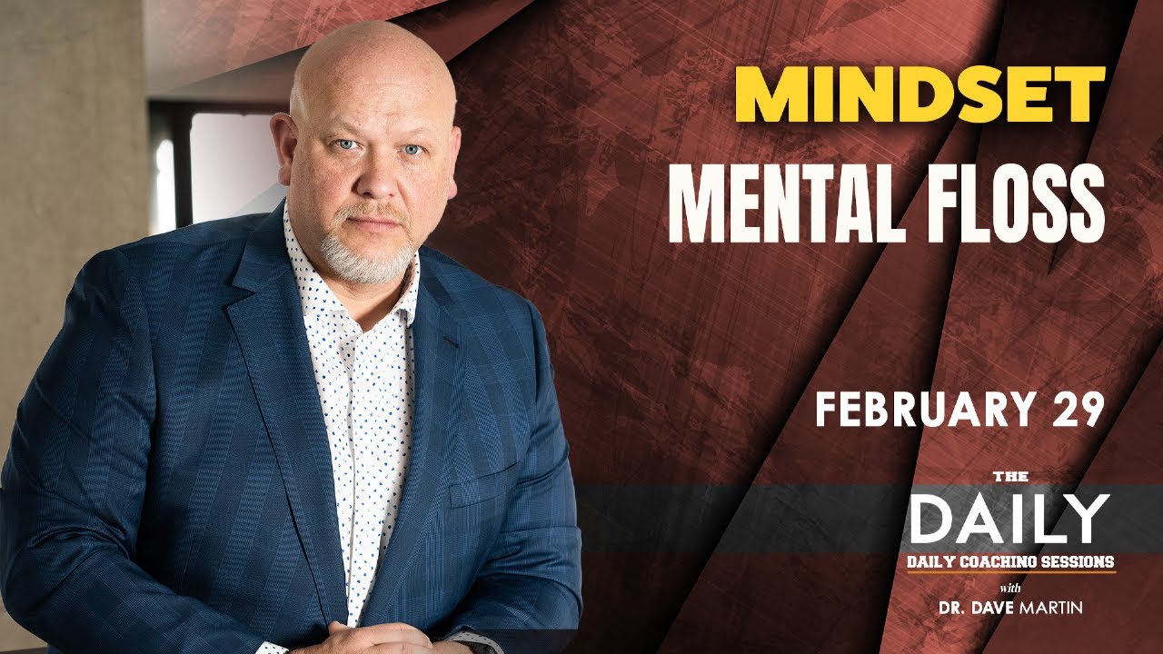 February 29, Mindset - MENTAL FLOSS