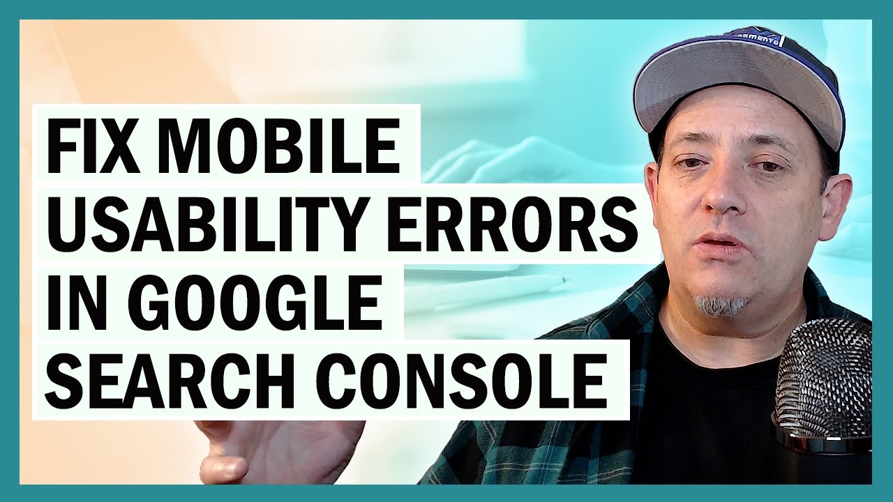 Fix Mobile Usability Errors in Google Search Console