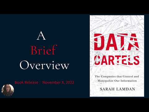 Data Cartels: The Companies That Control and Monopolize Our Information