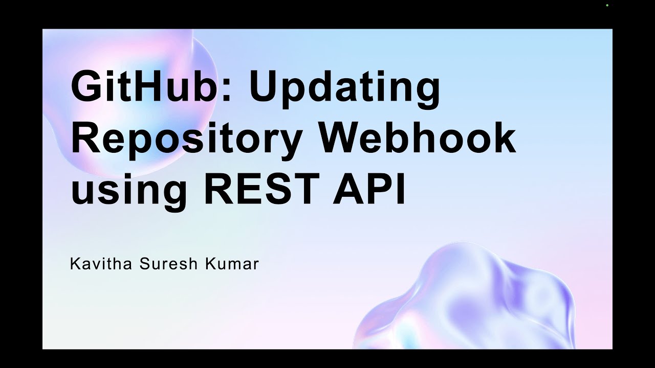 GitHub: Updating Repository Webhook using REST API