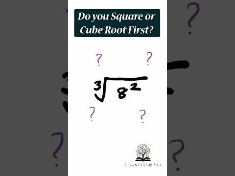 Square or Cube Root First? You will Love the Answer! #algebra #mathskills