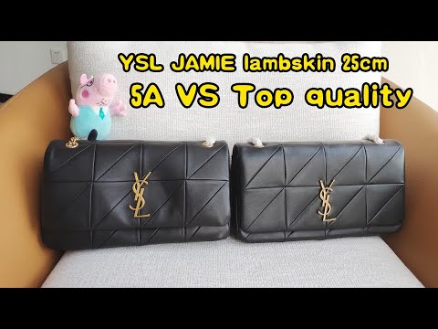 comparison by steven YSL Jamie 5A VS TOP quality