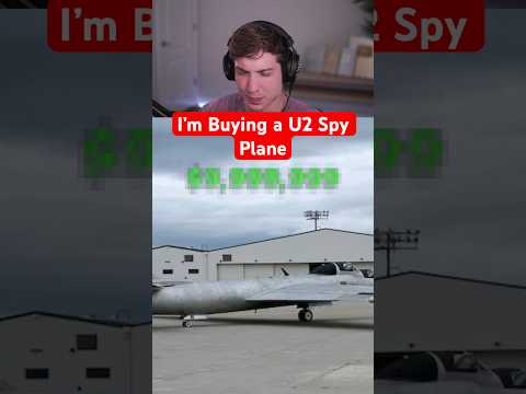 Iām Buying a U2 Spy Plane