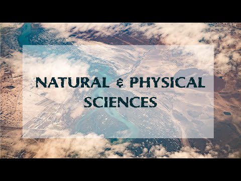 Fields of Natural and Physical Sciences
