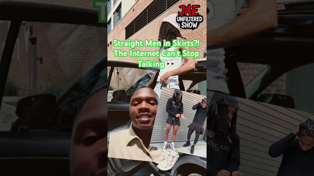 Straight men in skirts… let’s talk 👀🔥” #fypシ゚viral #men #trending