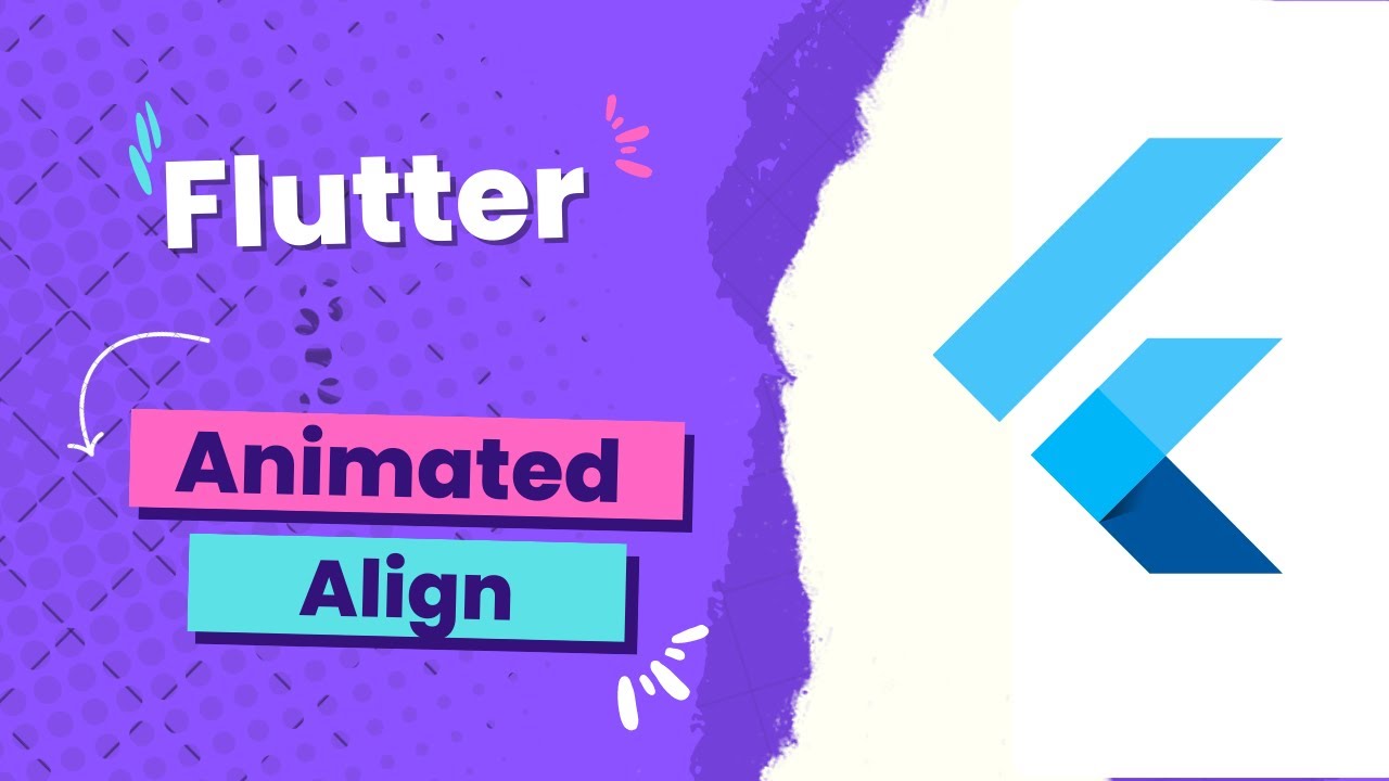 Flutter Animated - Animated Align
