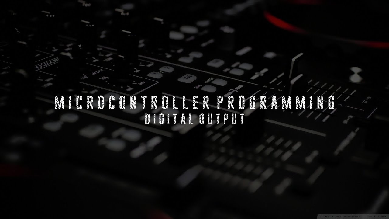 DIGITAL ELECTRONICS 2 LAB - Experiment 2 - Microcontroller Programming - Digital Output