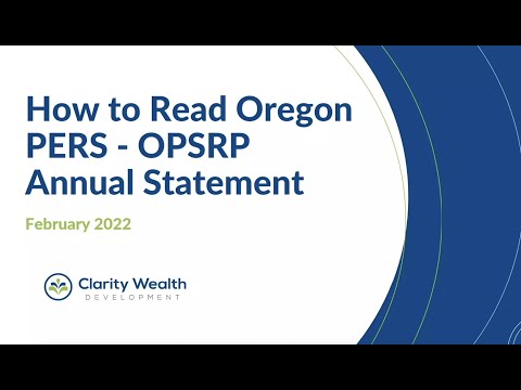 How to Read Your PERS' Oregon Public Service Retirement Plan (OPSRP) Statements
