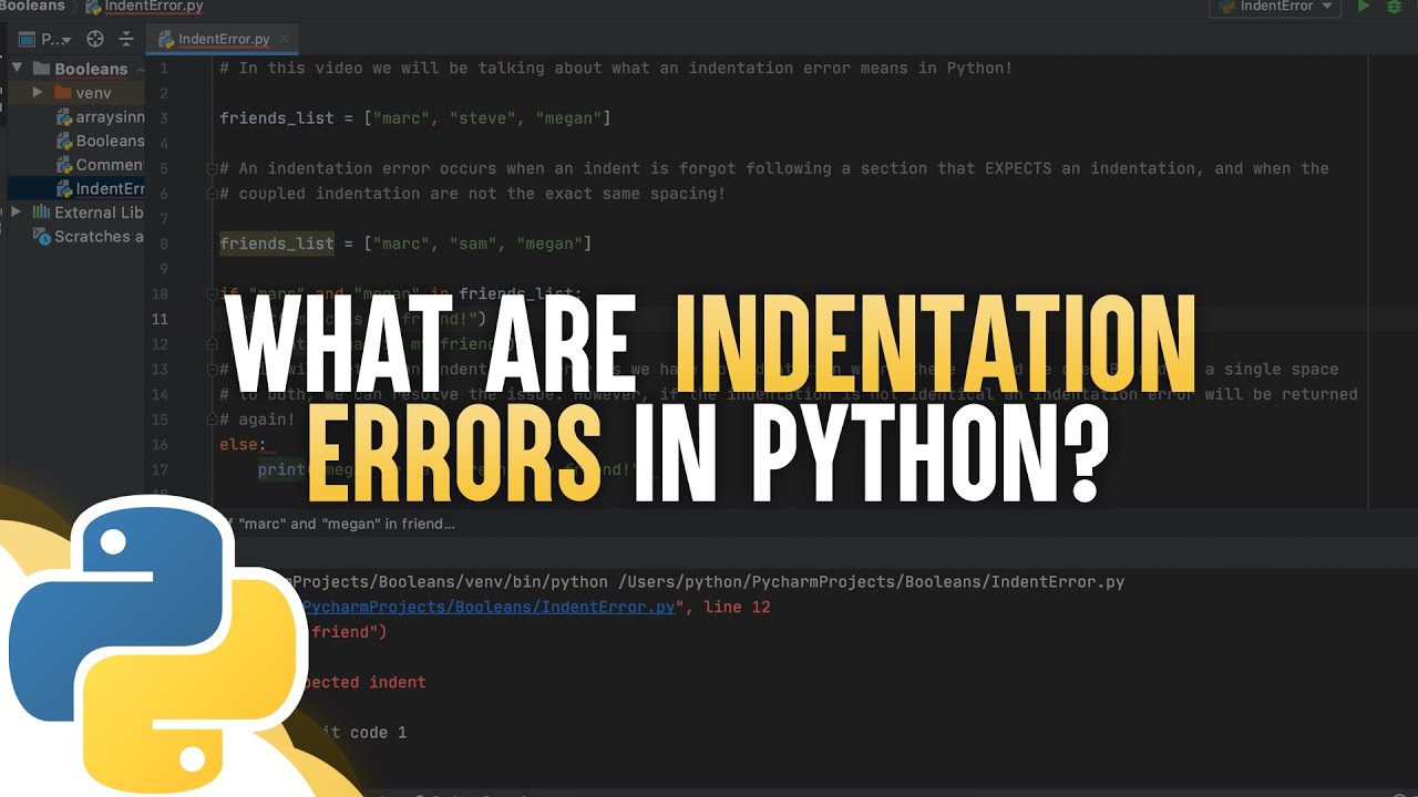 What Are Indentation Errors In Python?