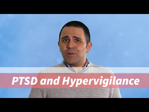 PTSD and Hypervigilance