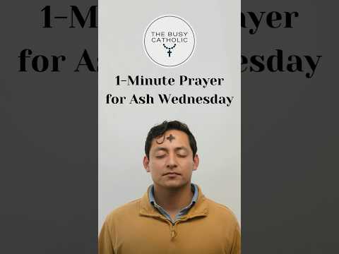 1-Minute Prayer for Ash Wednesday #shorts
