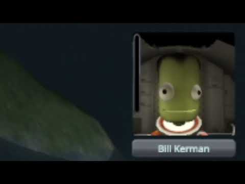 Steam Community :: Video :: Bill Kerman Pilot?