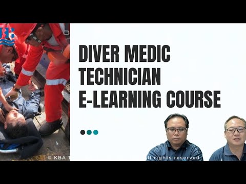 IMCA Diver Medic Technician (DMT) and IMCA Diver Medic Technician Refresher (DMTR) E-Learning